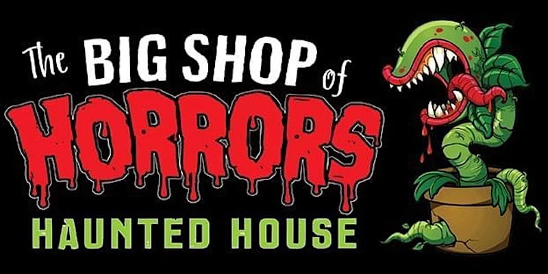 Big Shop of Horrors Haunted House - islandparent